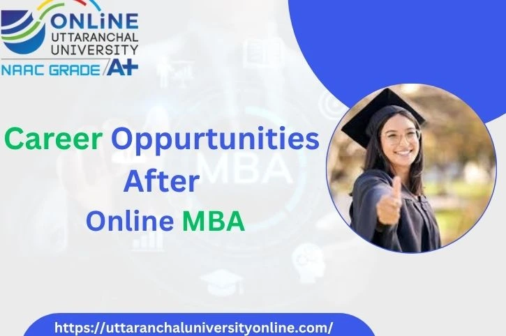 Career Opportunities After Online MBA